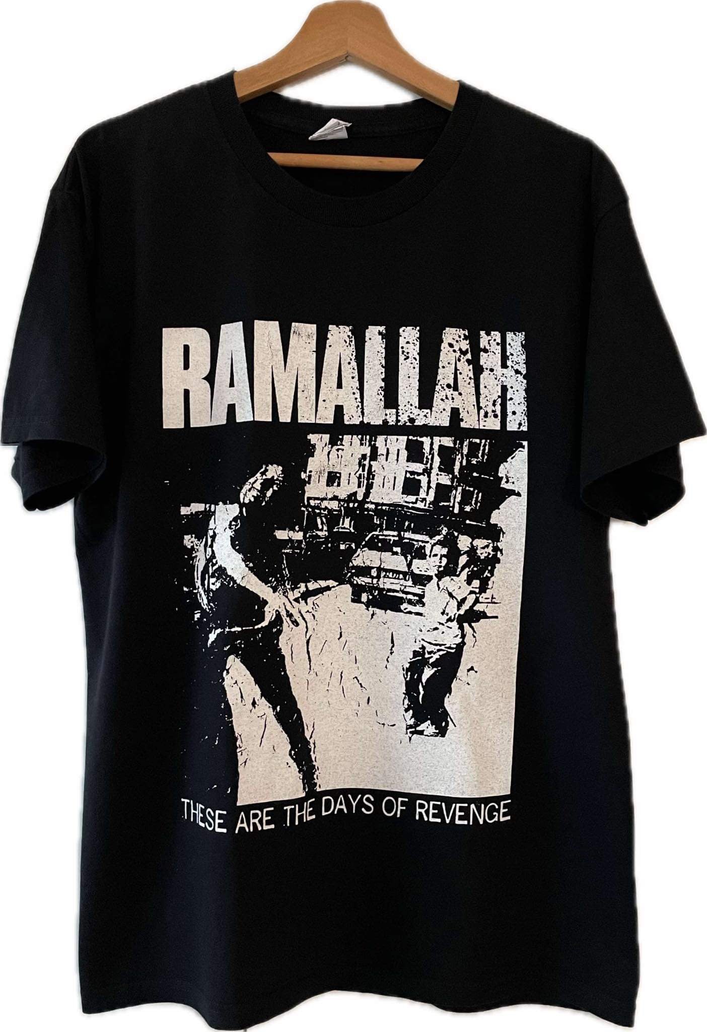 Ramallah - These are the days of Revenge - Original ‘05 t-shirt – MSFS ...